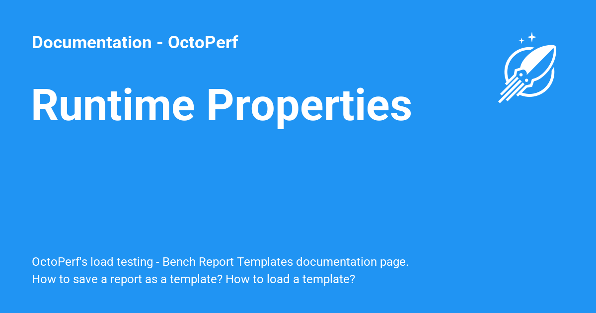 Runtime Properties - Documentation - OctoPerf