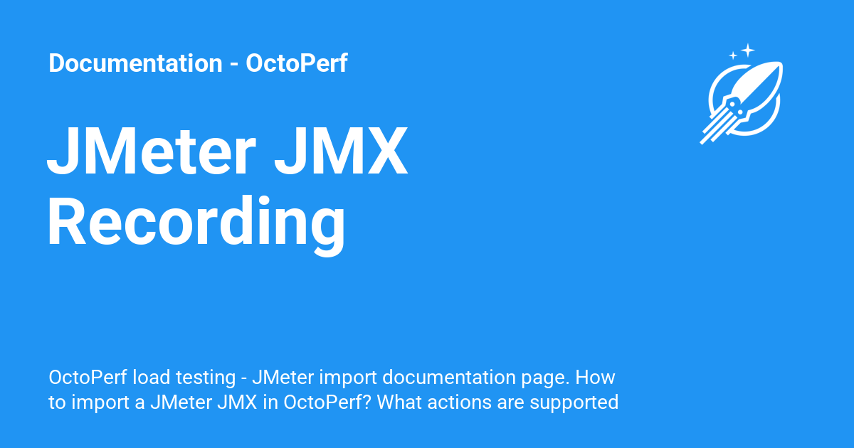 JMeter JMX Recording - Documentation - OctoPerf
