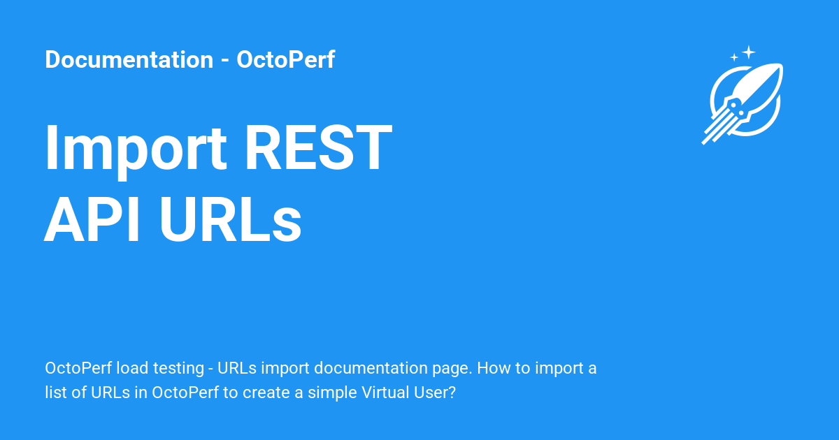 Import REST API URLs - Documentation - OctoPerf