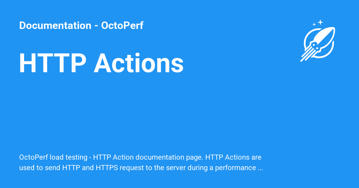 HTTP Actions - Documentation - OctoPerf