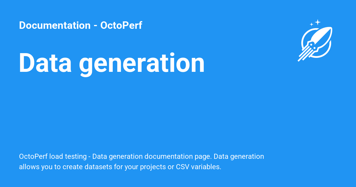 Data generation - Documentation - OctoPerf