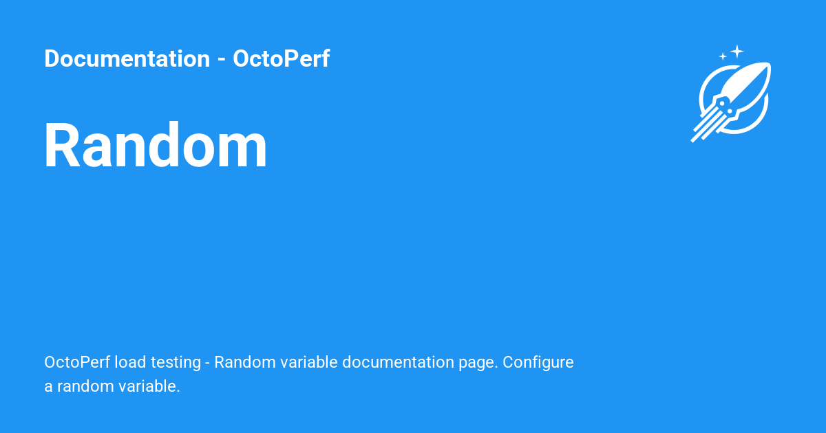 Random - Documentation - OctoPerf