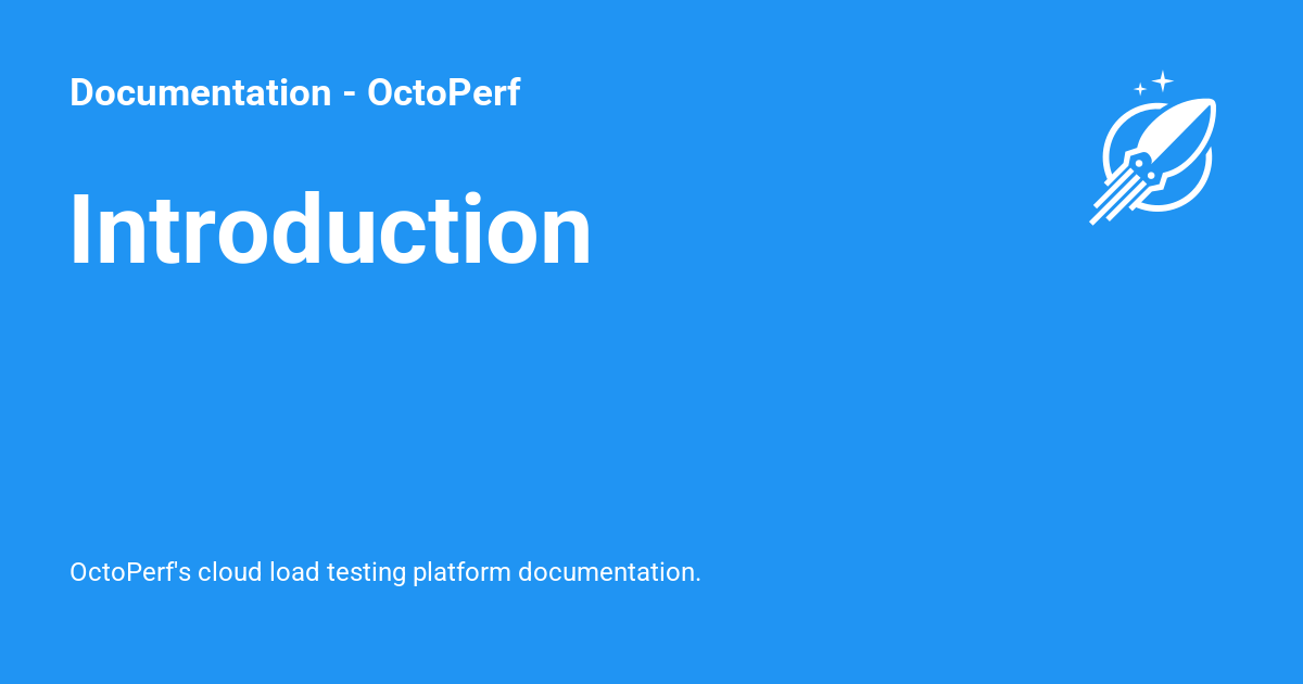 Introduction - Documentation - OctoPerf