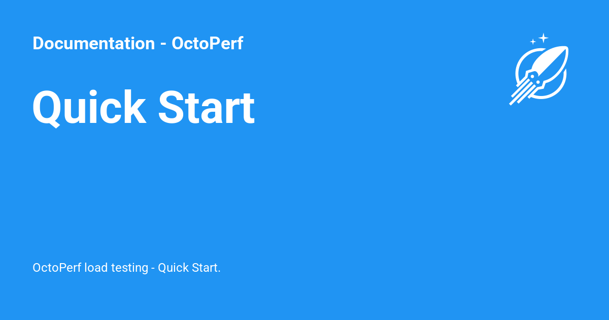 Quick Start - Documentation - OctoPerf